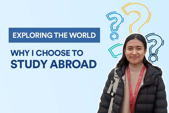 Exploring the World: Why I Chose to Study Abroad