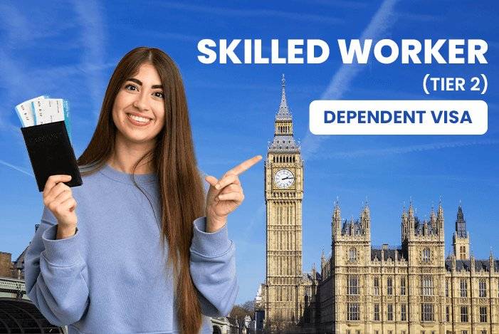 Skilled Worker (TIER 2) Dependent Visa