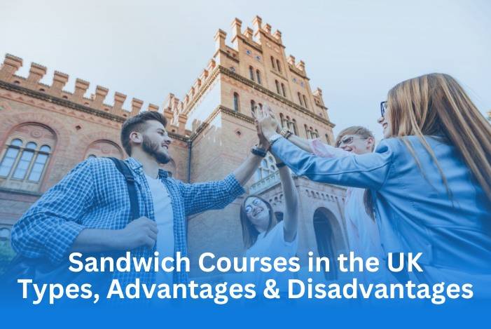 Sandwich Courses in the UK: Benefits, Types, and Differences