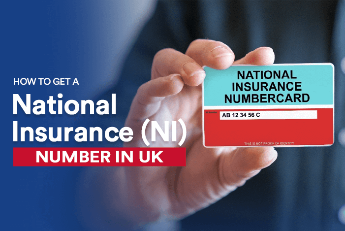 How to Get a National Insurance (NI) Number in UK